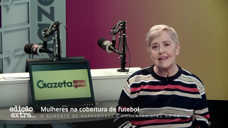Mulheres na cobertura esportiva - Gazeta Online